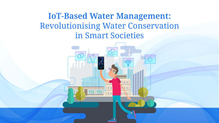 IoT-Based Water Management Systems for Smarter Cities
