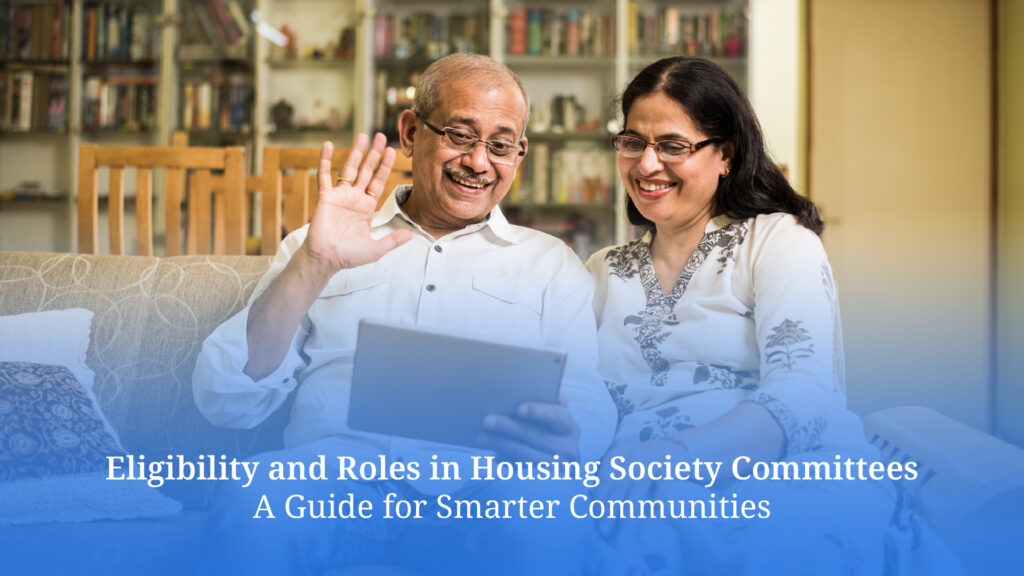Who Cannot Become Committee Member of Housing Society
