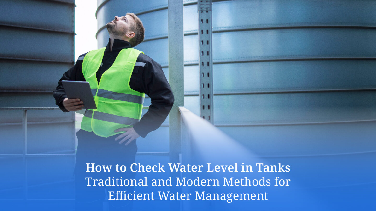 How to Measure Water Level in Tank for Housing Society