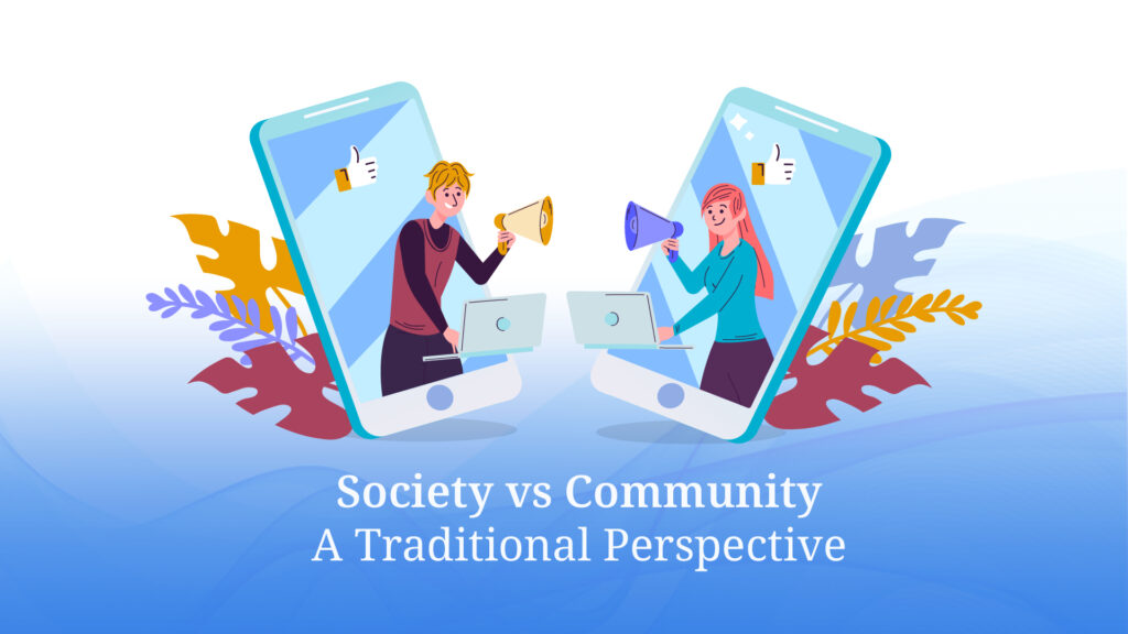 What Is the difference between society and community