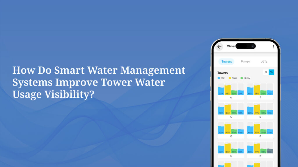 Enhancing Water Usage in Towers with Smart Water Management
